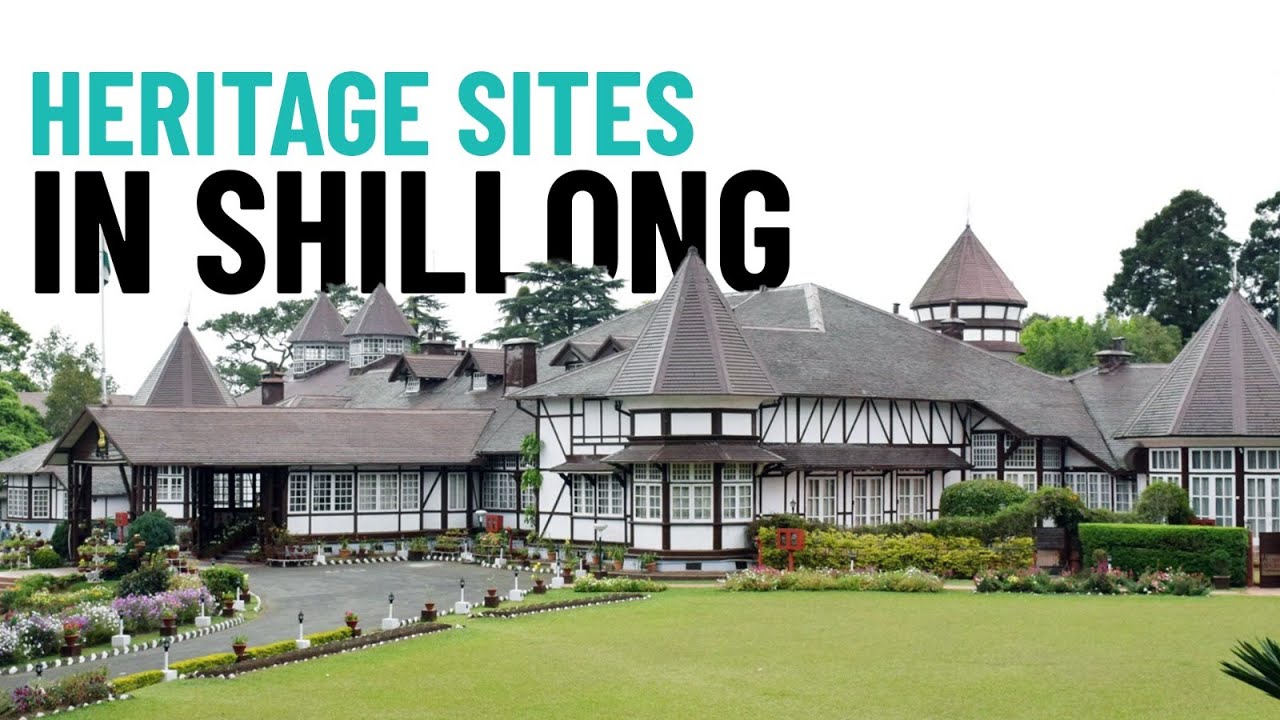 Top heritage sites and location in Shillong - YouTube