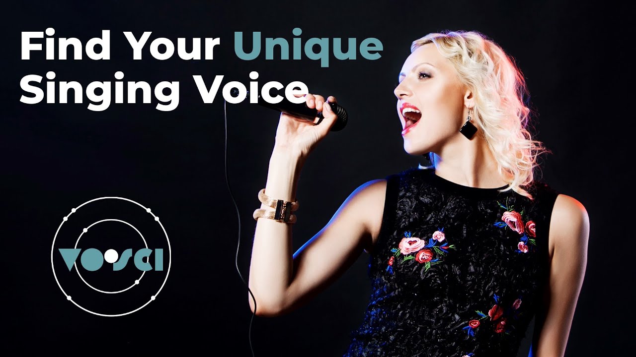 Finding Your Unique Singing Voice - YouTube
