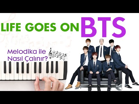 BTS - Life Goes On Melodika Notaları - Ses Veriyorum