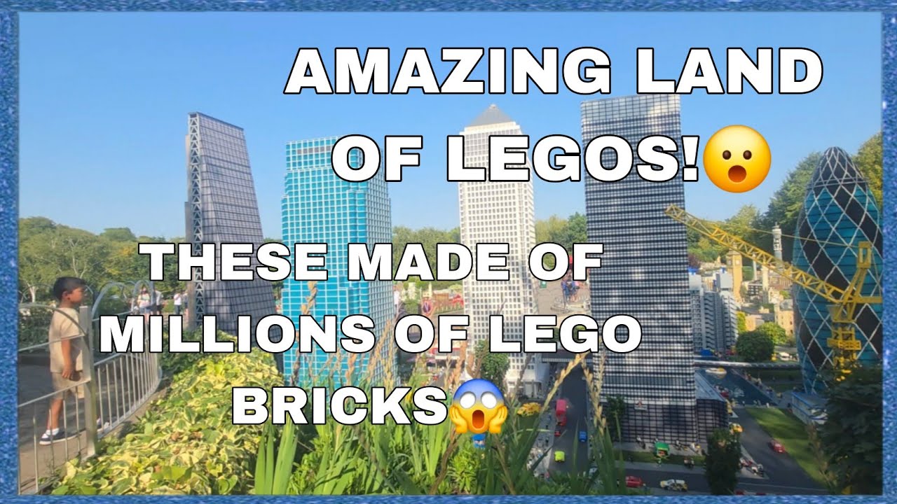 MADE OF MILLIONS ! AMAZING LAND OF LEGO BRICKS😍 || LEGOLAND WINSOR ...