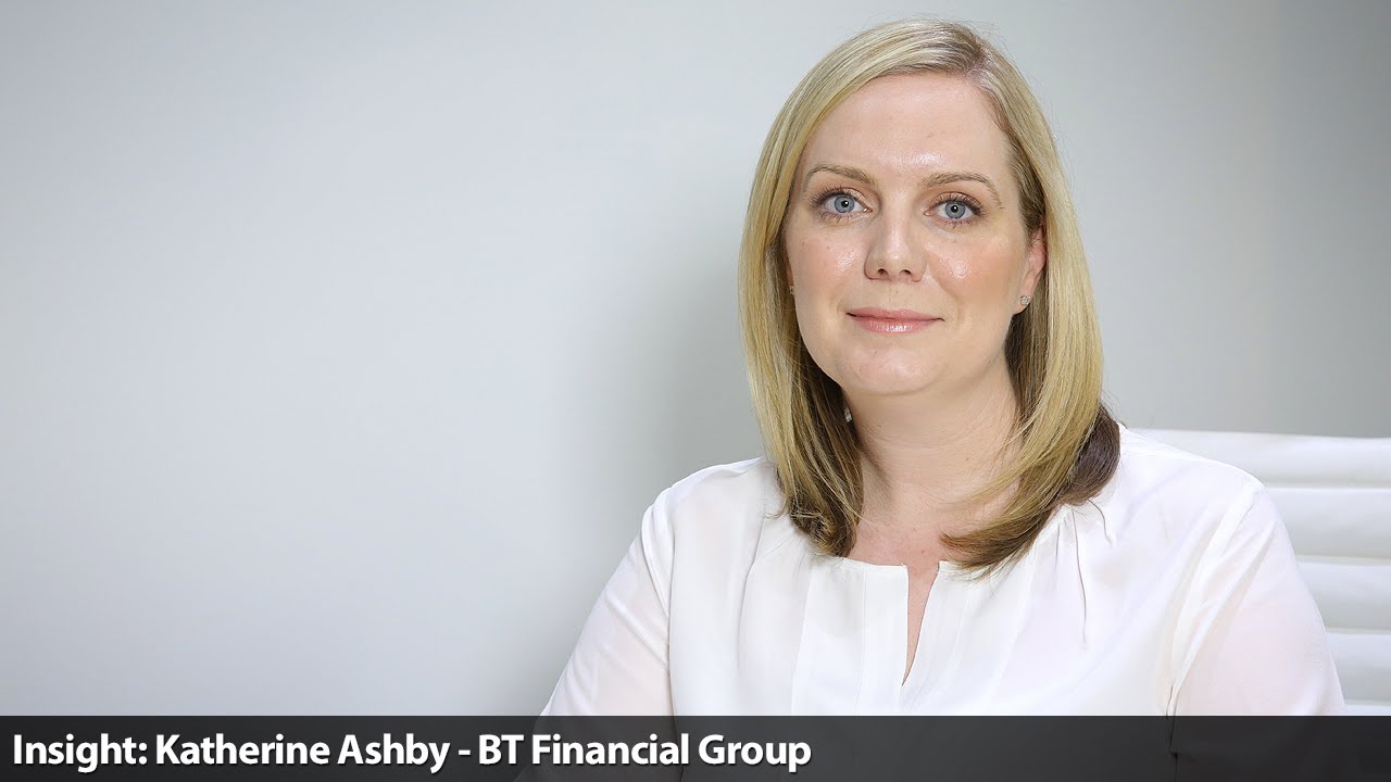 Insight: Katherine Ashby - BT Financial Group - YouTube