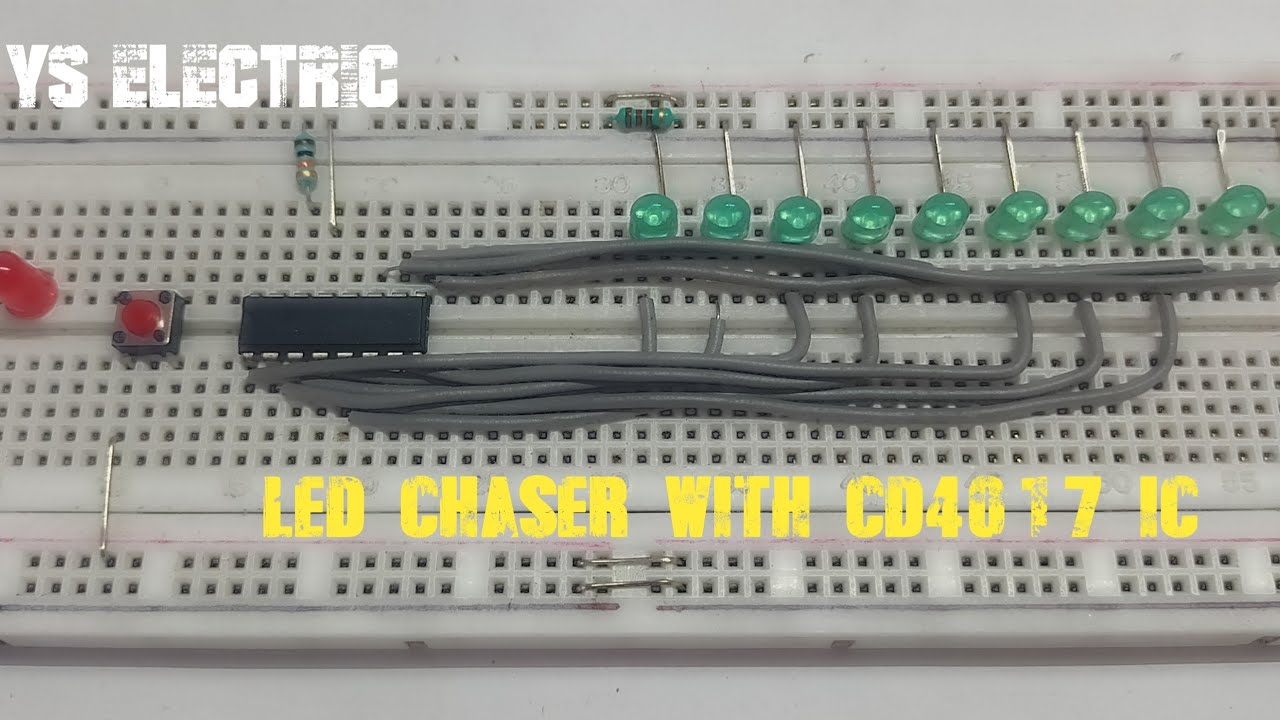 Led Chaser circuit with CD4017 ic || YS Electric - YouTube