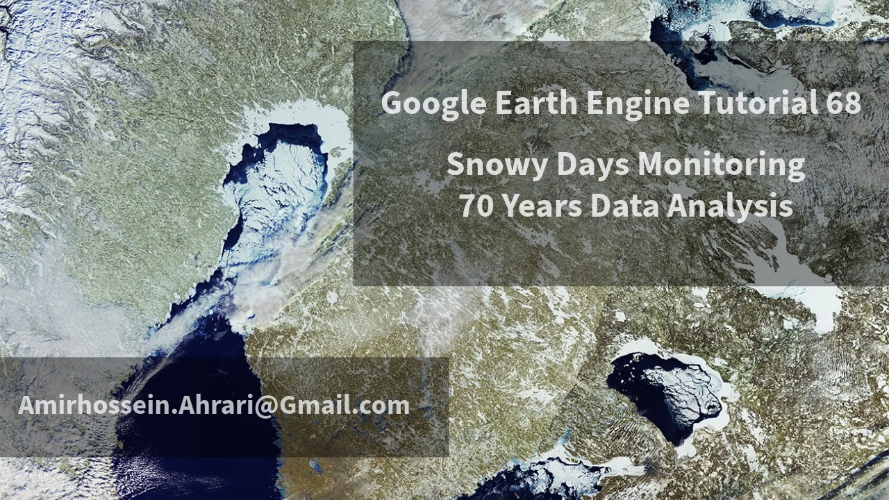 Google Earth Engine Tutorial-68: 70-Years Snowy Days Monitoring - YouTube