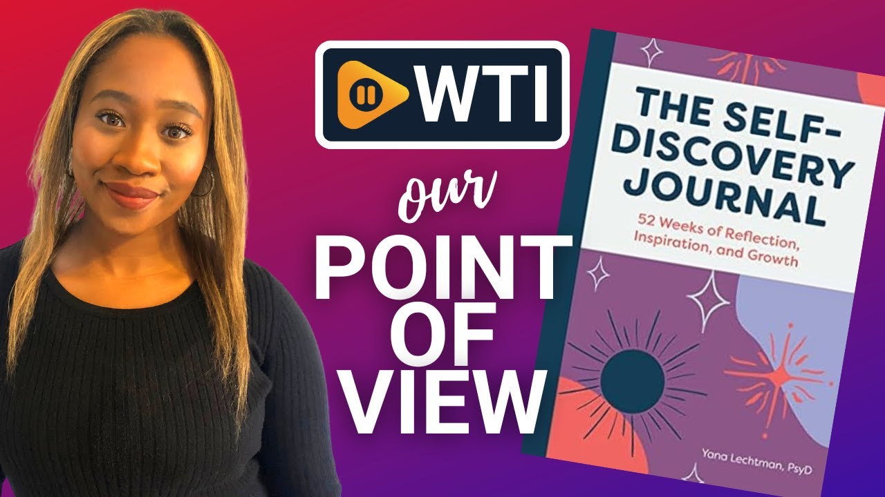 The Self-Discovery Journal | Our Point Of View - YouTube