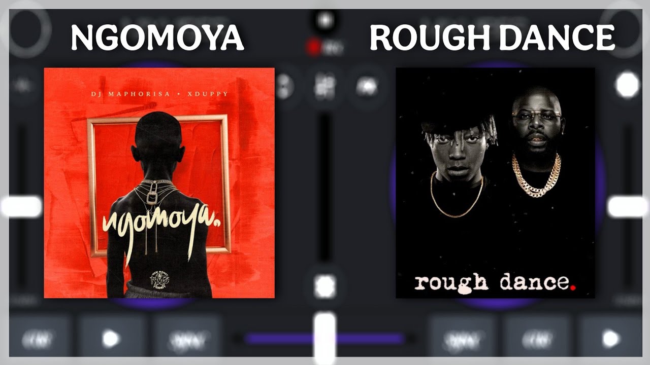 NGOMOYA VS ROUGH DANCE |Album Mix |DJ Maphorisa & Xduppy - YouTube