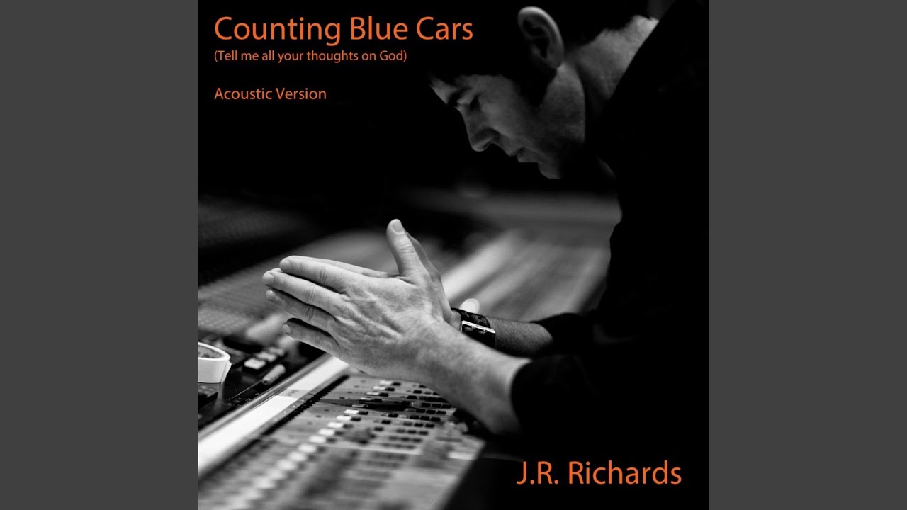 Counting Blue Cars (Acoustic Version) - YouTube