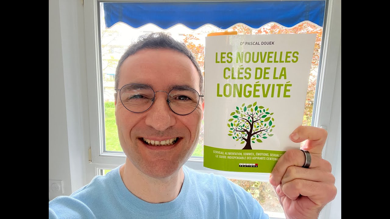 LONGÉVITÉ & ACCÉLÉRATEURS DU VIEILLISSEMENT : DR PASCAL DOUEK - YouTube