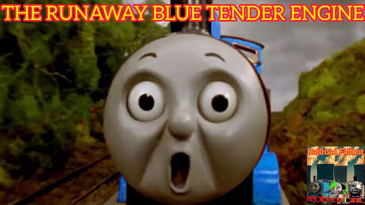 Railroad Fallout 1: The Runaway Blue Tender Engine - YouTube