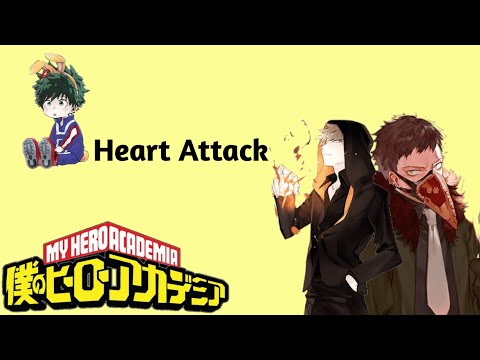 Mha characters singing Heart Attack ️😊 | My hero academia | Boku no ...