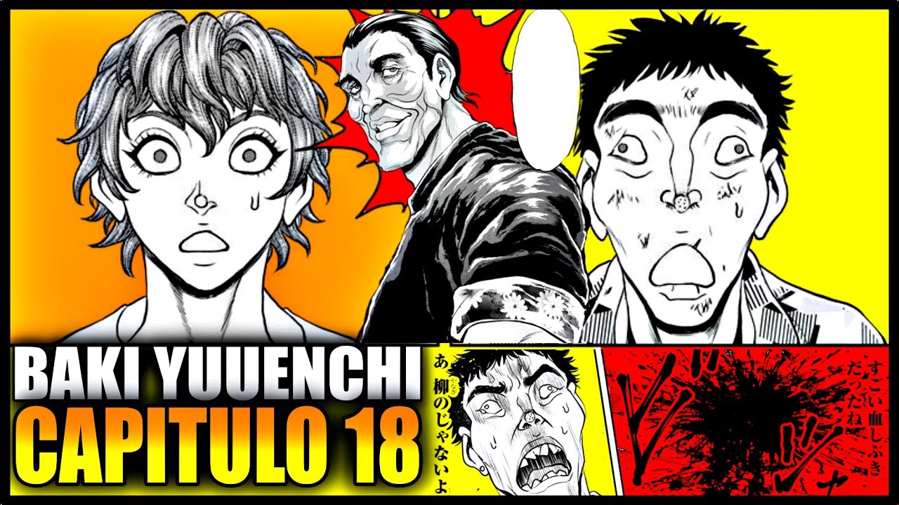 EL DEMONIO DE YANAGI APARECE EN BAKI YUUENCHI CAP 18 - YouTube