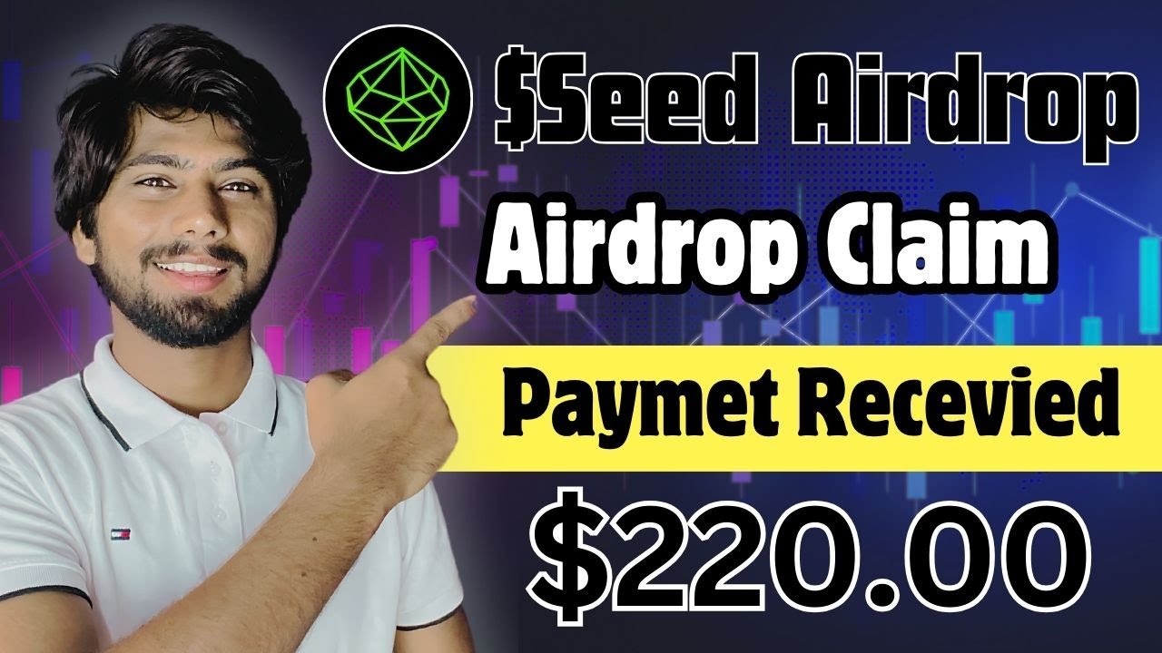 Seed Token Withdrawal | seed airdrop update, Seed Payment proof - YouTube
