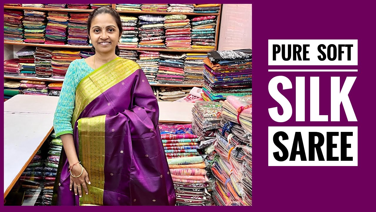 PURE SOFT SILK SAREE || PSR Brothers - YouTube