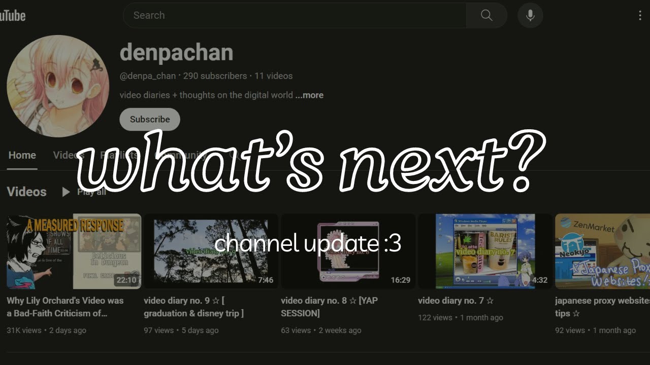 what's next: channel update & thanks!! - YouTube