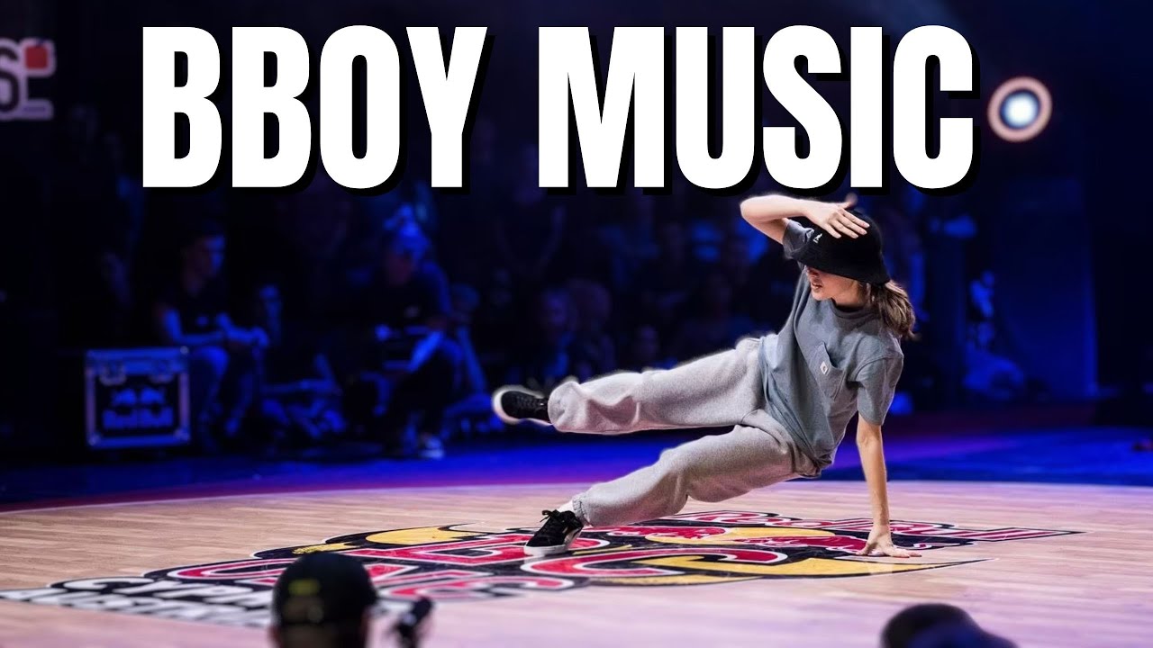 🔥 Bboy Music 2024: Electrifying Breakdance Beats to Move Your Feet ...