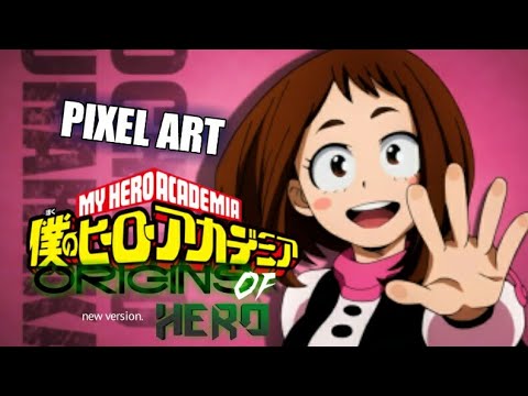 PIXEL ART | URARAKA | BOKU NO HERO ORIGINS OF HERO (BETA/V.1.1 ...