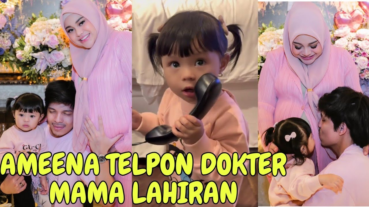 DETIK' MAMA LAHIRAN AMEENA TELPON DOKTER - YouTube