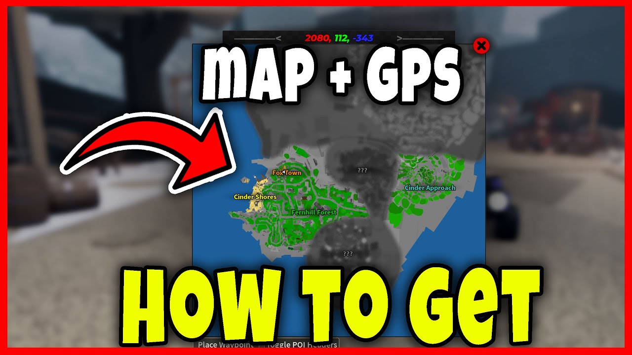 MAP + GPS LOCATION - HOW TO GET [DIG] - Roblox - YouTube