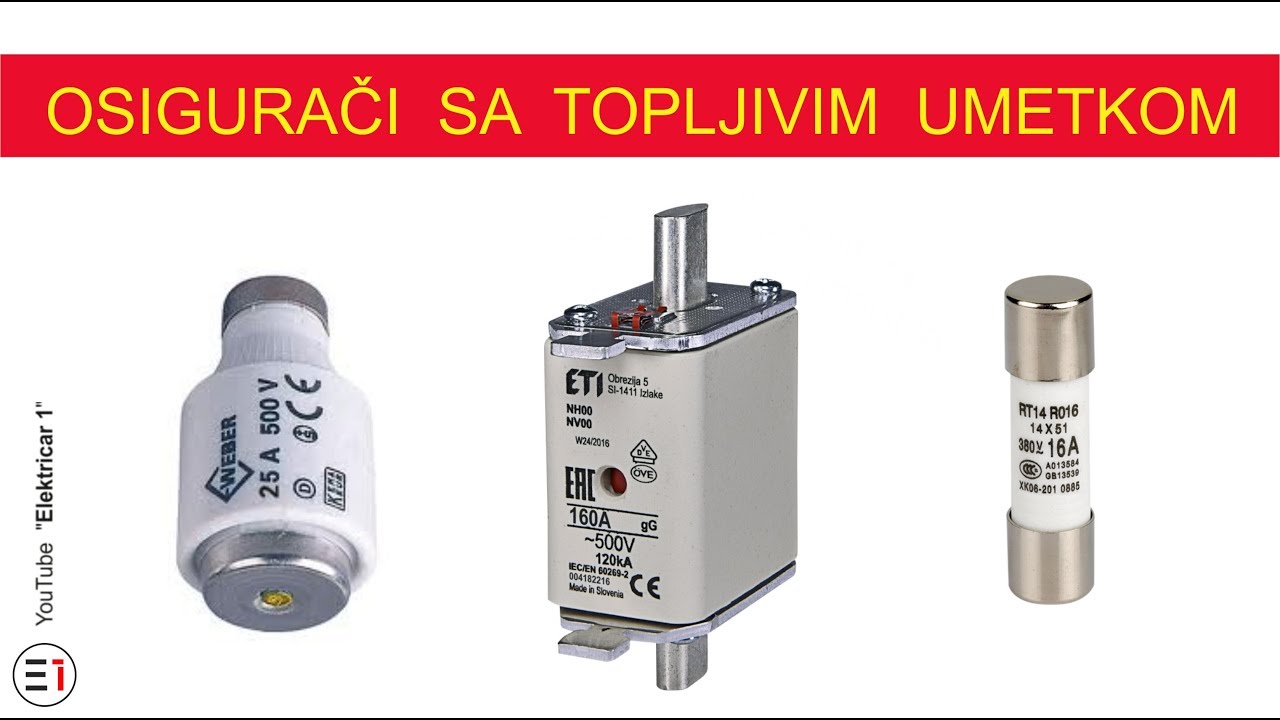 OSIGURACI sa topljivim umetkom - YouTube