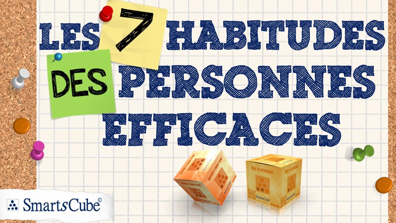 Les 7 habitudes des personnes ultra-efficaces (développement personnel ...