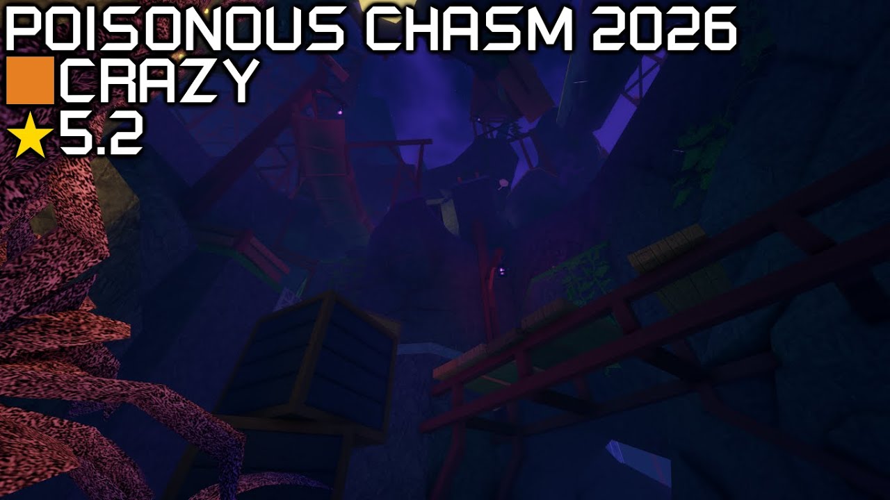 Roblox: FE2 Community Maps - Poisonous Chasm 2026 (Crazy - 5.2) - YouTube