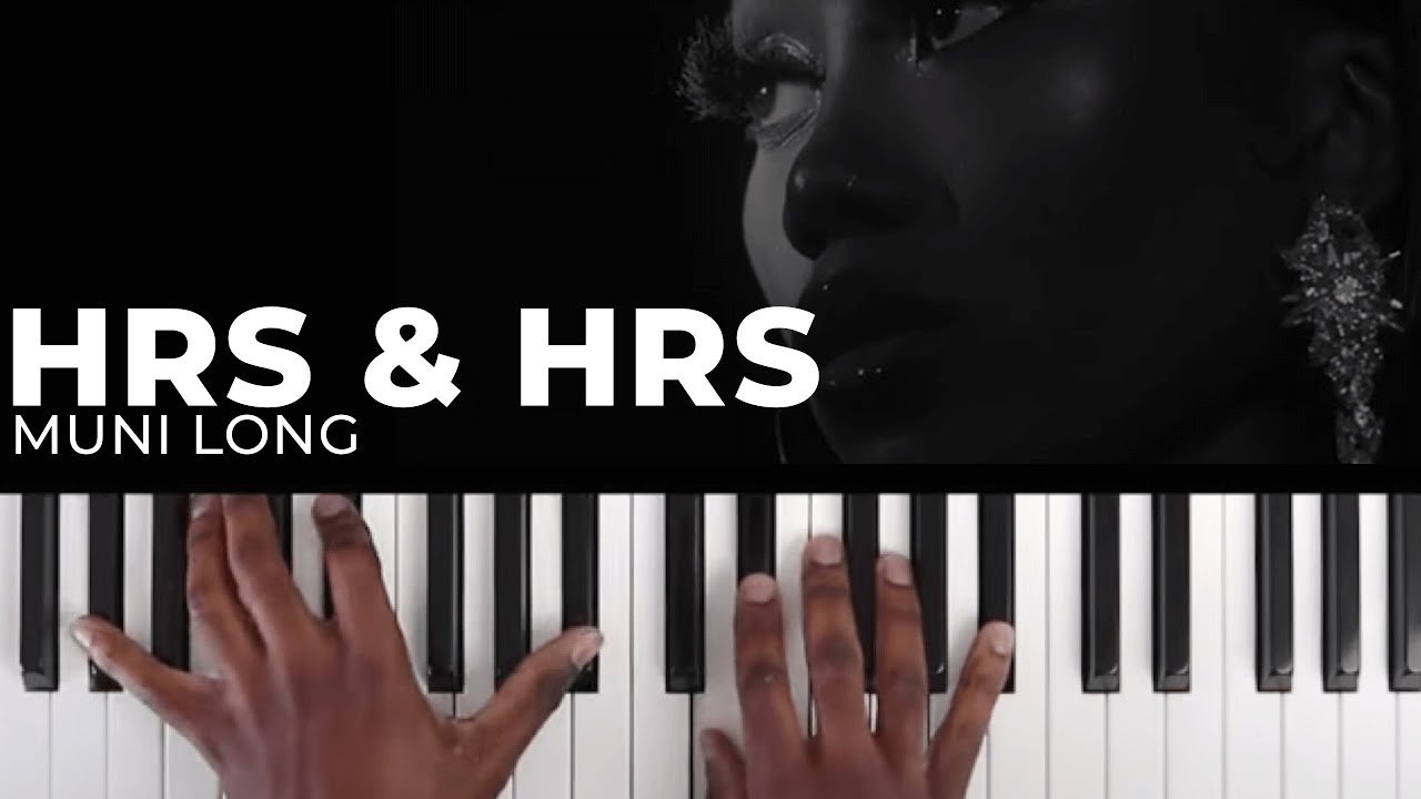 How To Play "HRS & HRS" By Muni Long | Piano Tutorial (R&B Soul) - YouTube