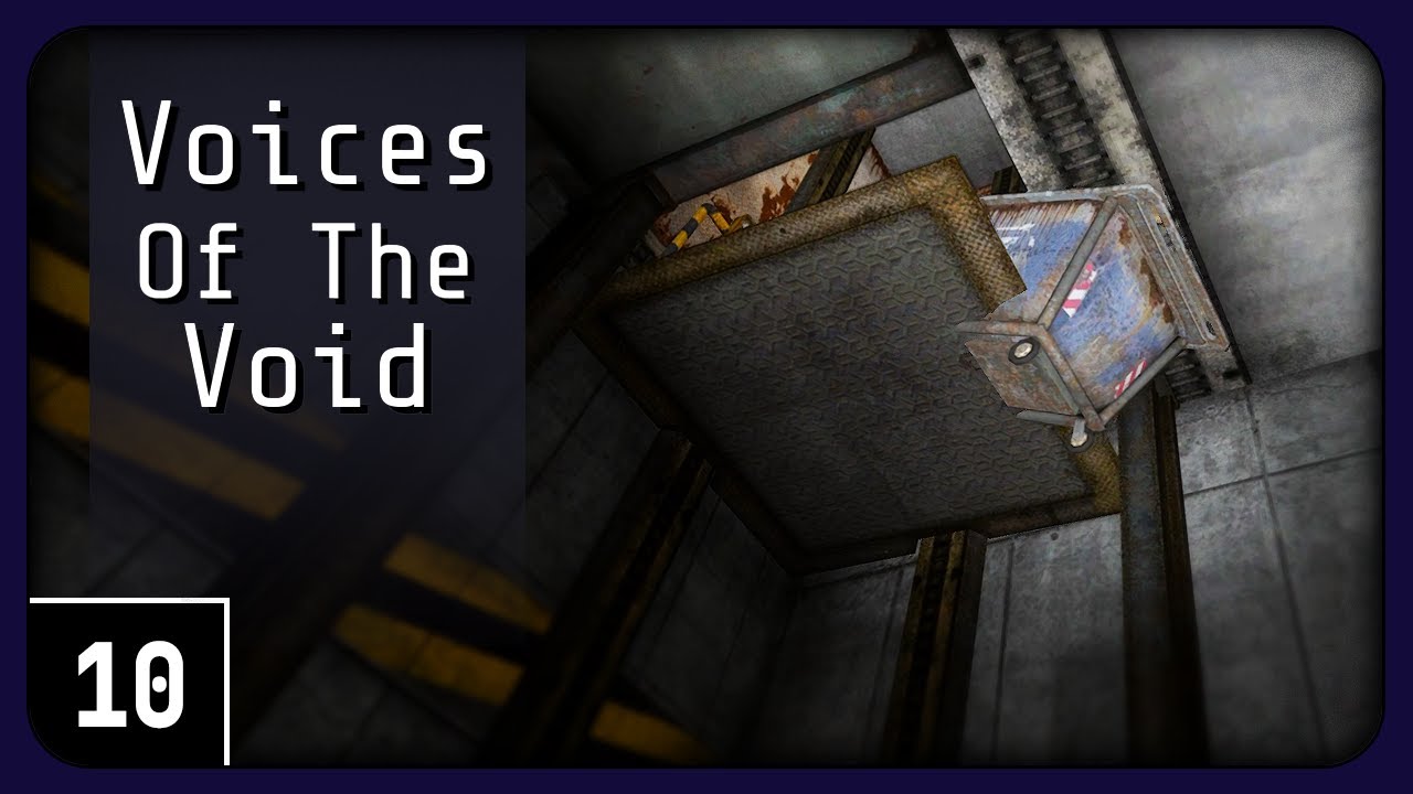 Voices of the Void - Was Supposed to Be Easy - Let's Play VotV part 10 ...