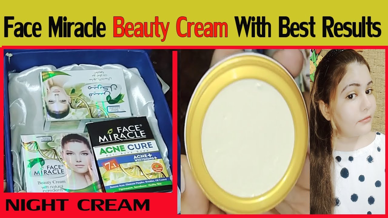 Honest Review Of Face Miracle Beauty Cream /Best Skin Glowing Night ...