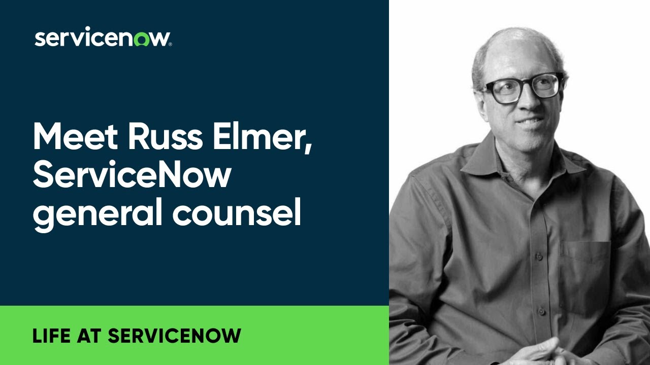 Meet Russ Elmer, ServiceNow general counsel - YouTube