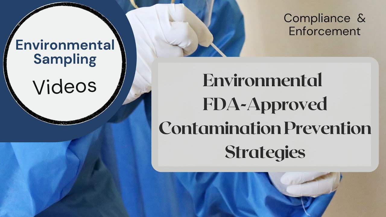 FDA-Approved Contamination Prevention Strategies. - YouTube