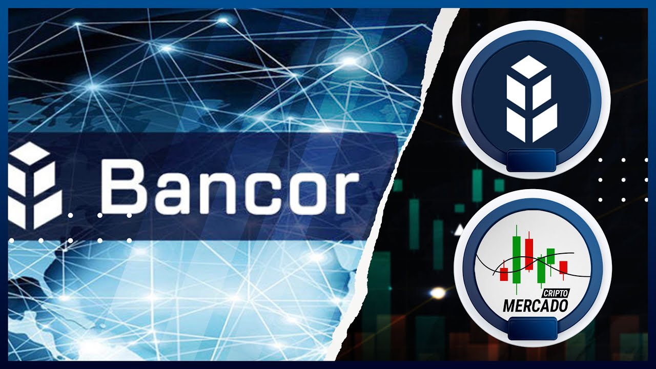 BANCOR NETWORK 👻 Protocolo De Liquidez en Cadena - YouTube