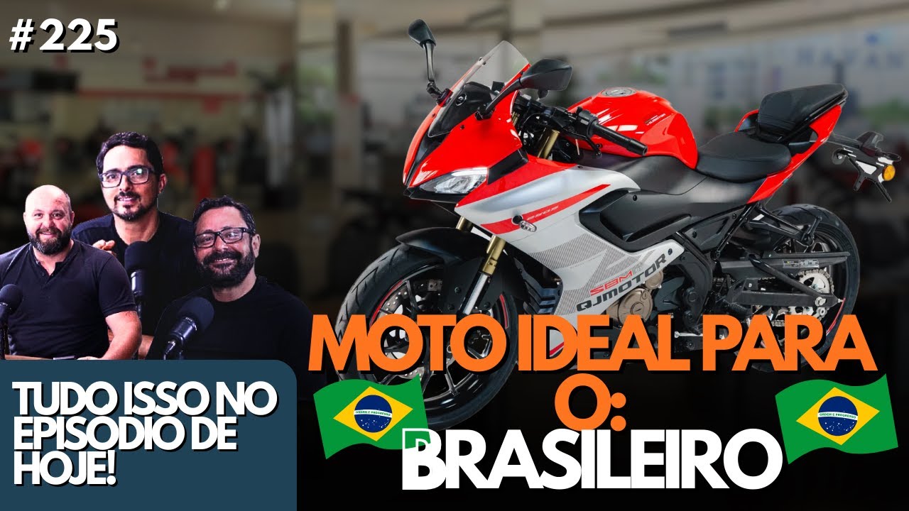 MOTO IDEAL PARA O BRASILEIRO - Mais Moto #225 - YouTube