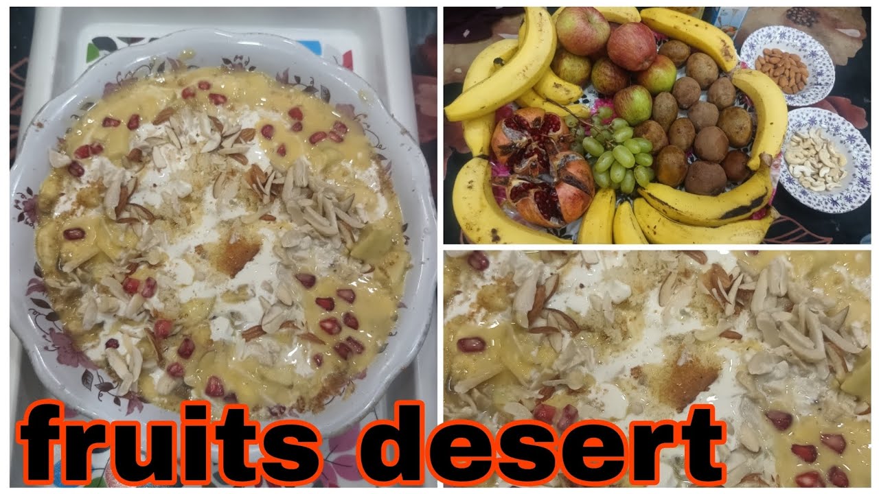 Fruits desert| fruit ka meetha|fruit salad| bilkul asani se banaiye yeh ...