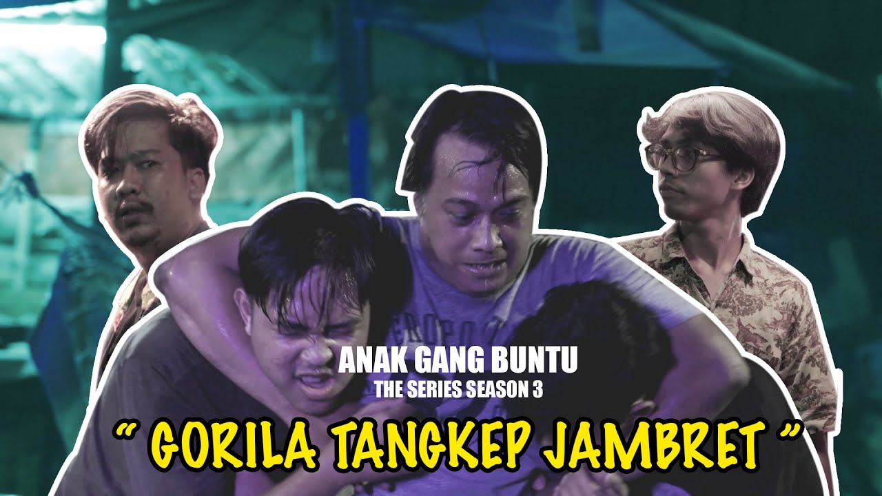 Anak Gang Buntu - Season 3 - Episode 02 - Rezeki Gak Ketuker - YouTube