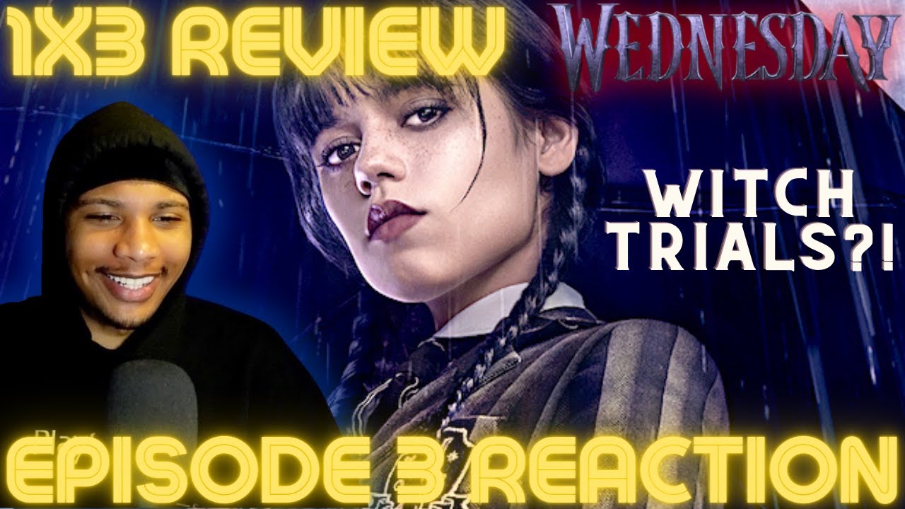 Wednesday | EPISODE 3 REACTION! | "Friend or Woe" 1x3 REVIEW ...