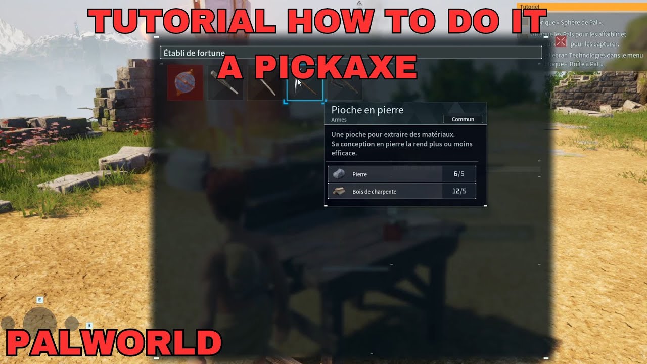 TUTORIAL HOW TO MAKE A PICKAXE ON PALWORLD / how to make a pickaxe on ...