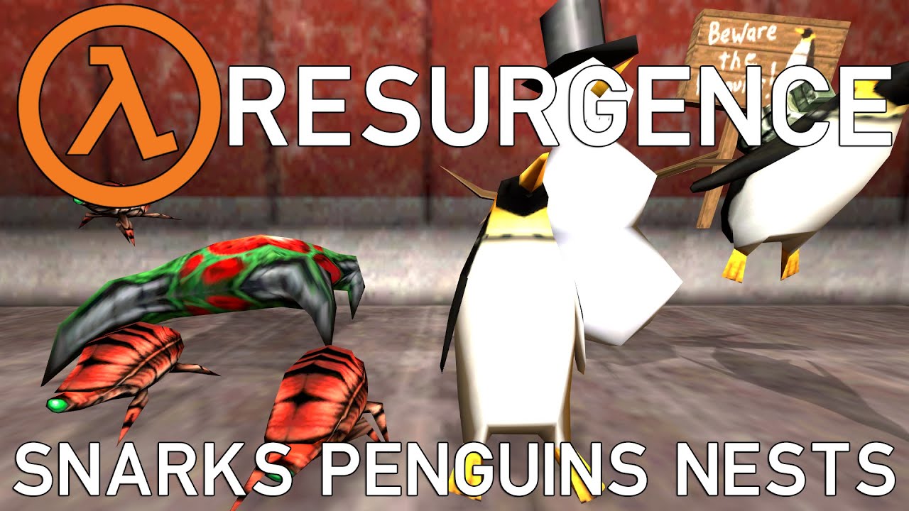 Snarks, Penguins, Nests | Half-Life Resurgence - YouTube