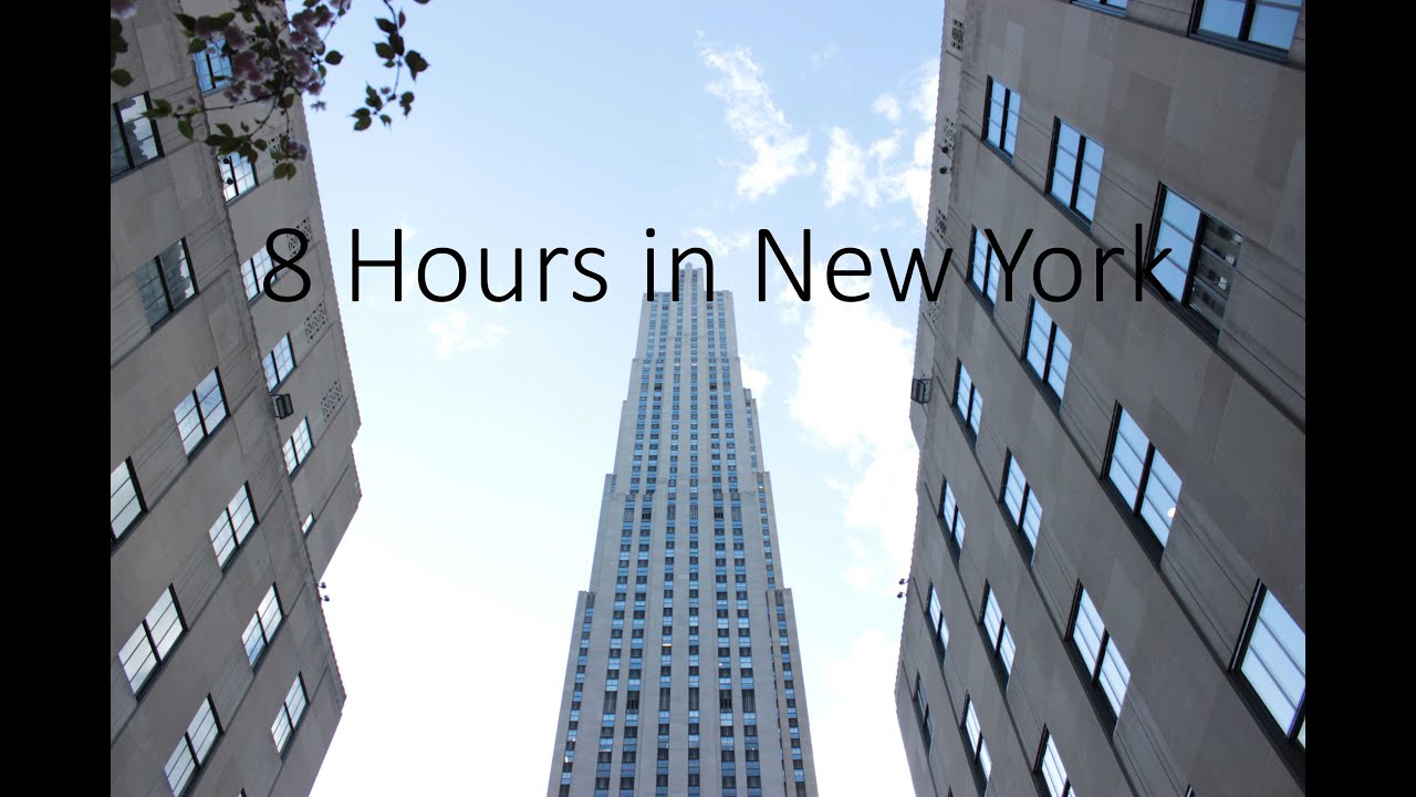8 Hours in New York - YouTube