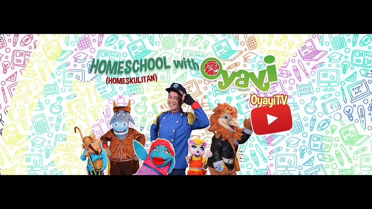 JOIN THE ADVENTURES OF OYAYI - HOMESKULitan na!!! - YouTube