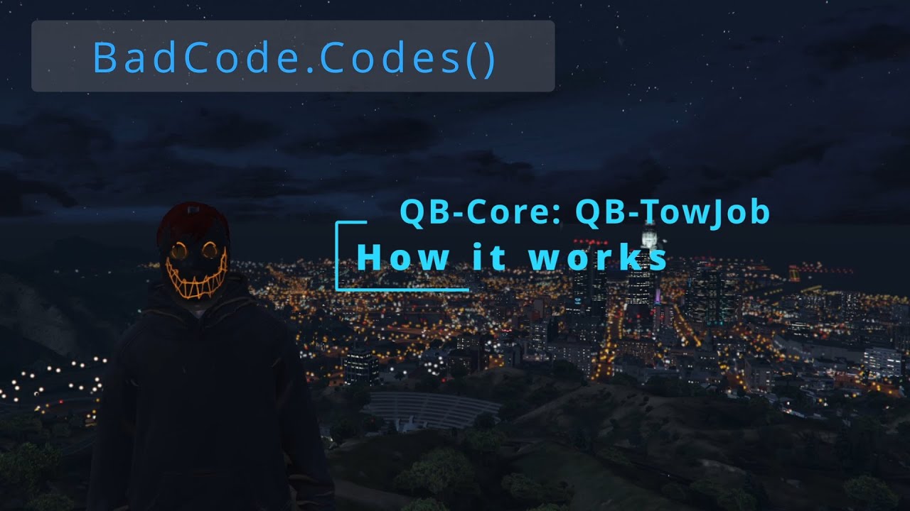 How To QB Core: QB-TowJob how it works - YouTube