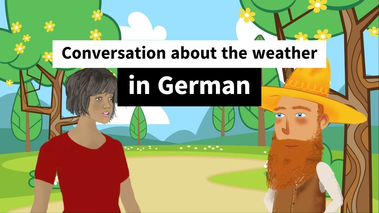 Conversations in German | Gespräch über das Wetter (A1 to B1 level ...