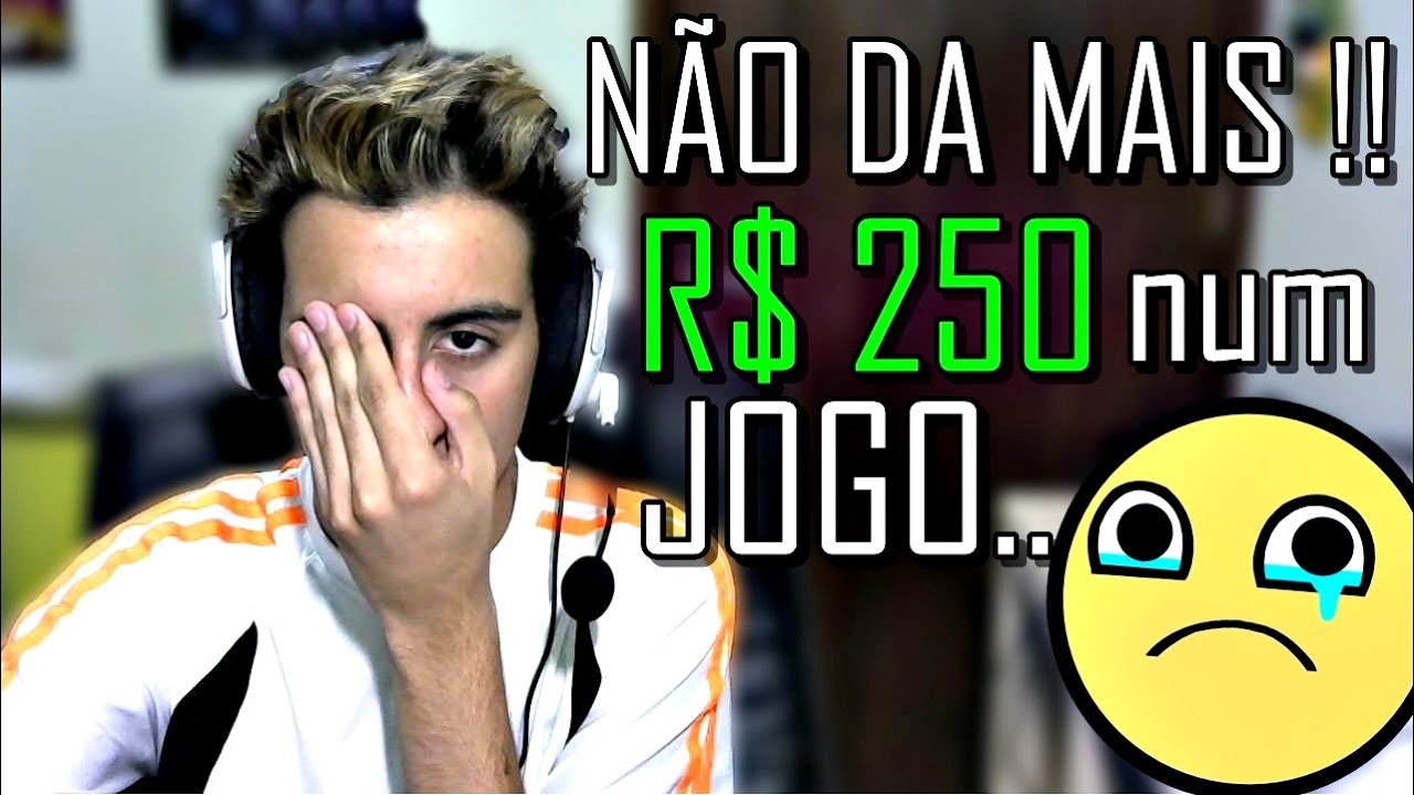 N O DA MAIS Sinceramente Esta Um ABSURDO Jogos De 250 Reais n-o-da-mais-sinceramente-esta-um-absurdo-jogos-de-250-reais