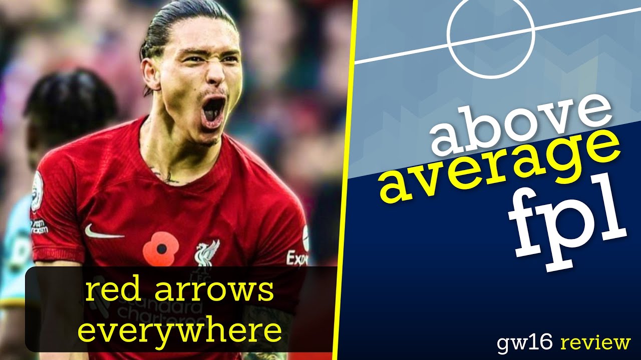 FPL 22/23 GW16 Review | Red Arrows Everywhere | Fantasy Premier League ...