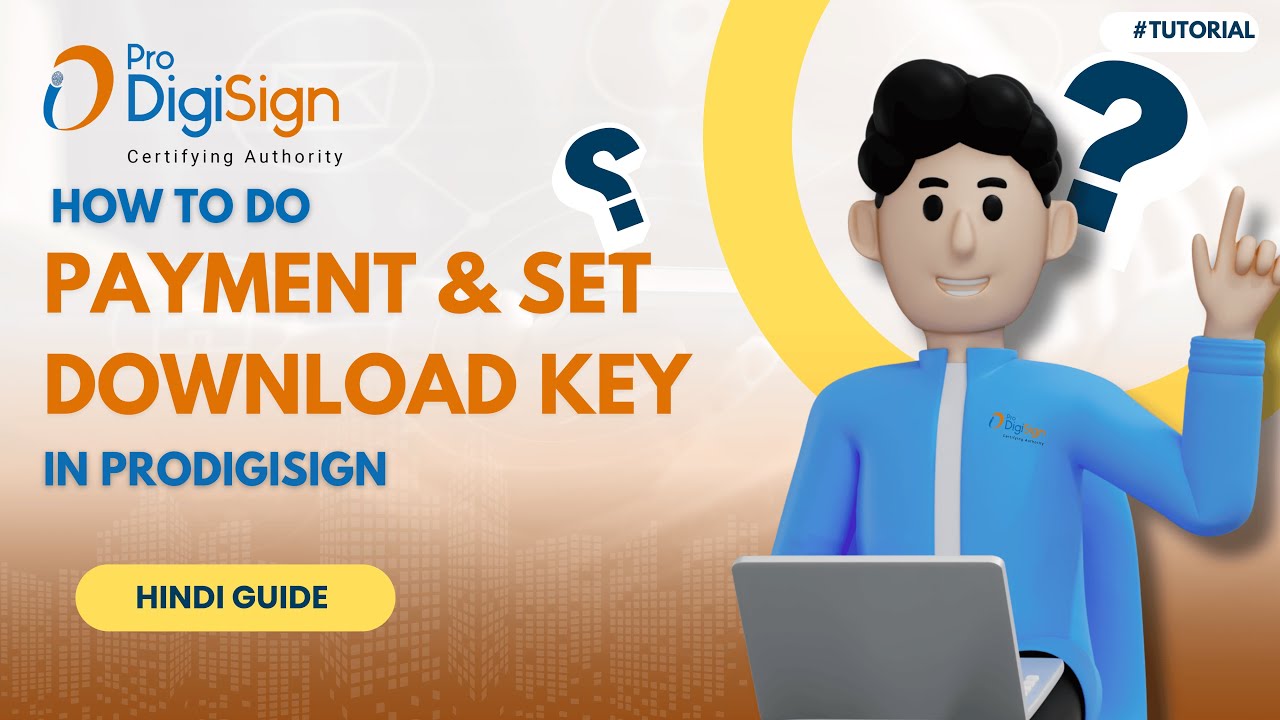 How to Make Payments and Set the Download Key in ProdigiSign | Step-by ...