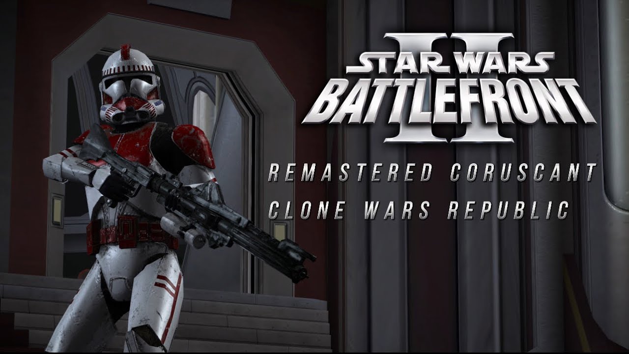 Star Wars Battlefront 2 (2005): Remastered Coruscant Gameplay - Clone ...
