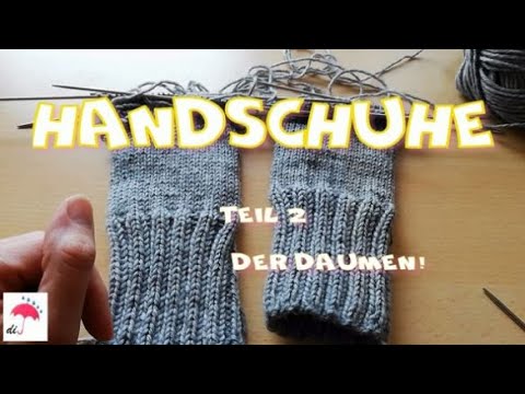 Handschuhe mit finger frei, Zeil 2 - Daumen! - YouTube