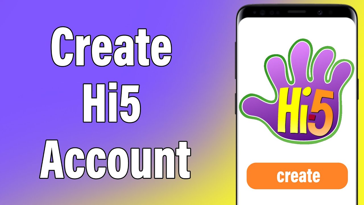 Create New hi5 Account 2021 | hi5 App Account Registration Help | hi5 ...