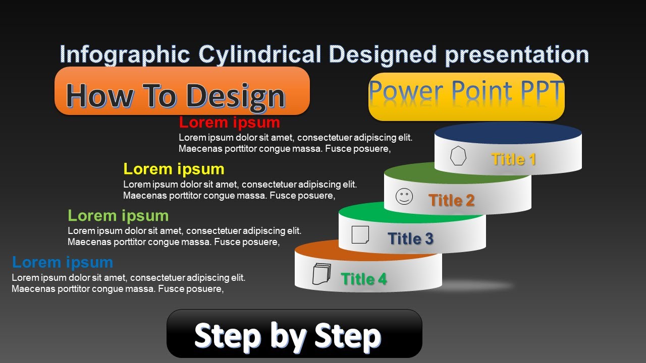 Create 4 Step 3D CYLINDER SHAPE infographi |Powerpoint Infographics ...