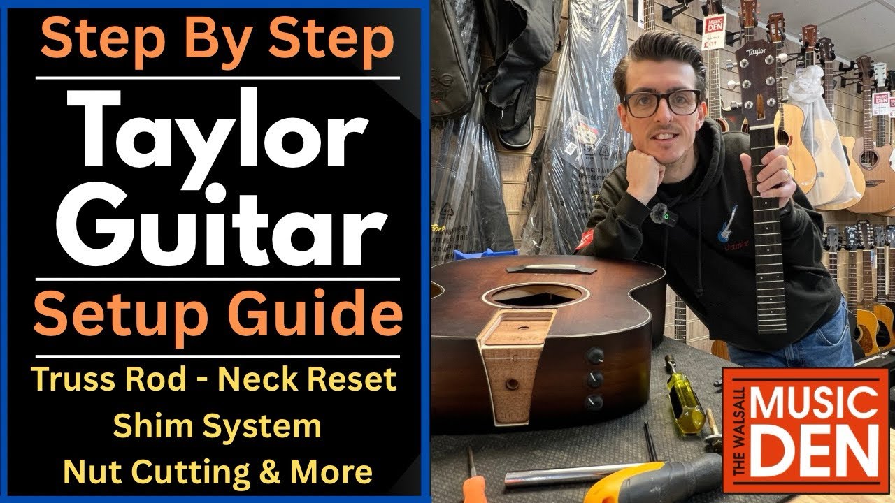 Complete Taylor Guitar Setup Explained | Truss Rod, Neck Shim System ...