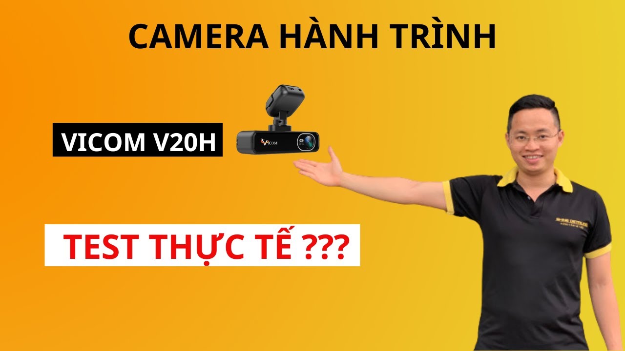 [REVIEW] Camera hành trình ô tô Vicom V20H cảnh báo cấm vượt - YouTube
