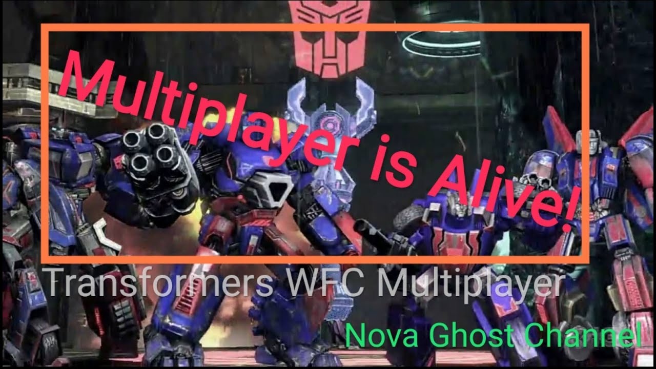 Transformers War for Cybertron Multiplayer is Alive! - YouTube